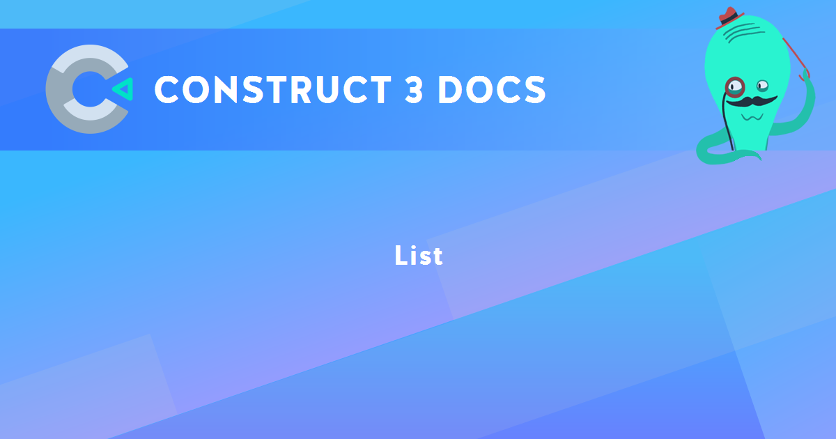 List Construct 3 Documentation
