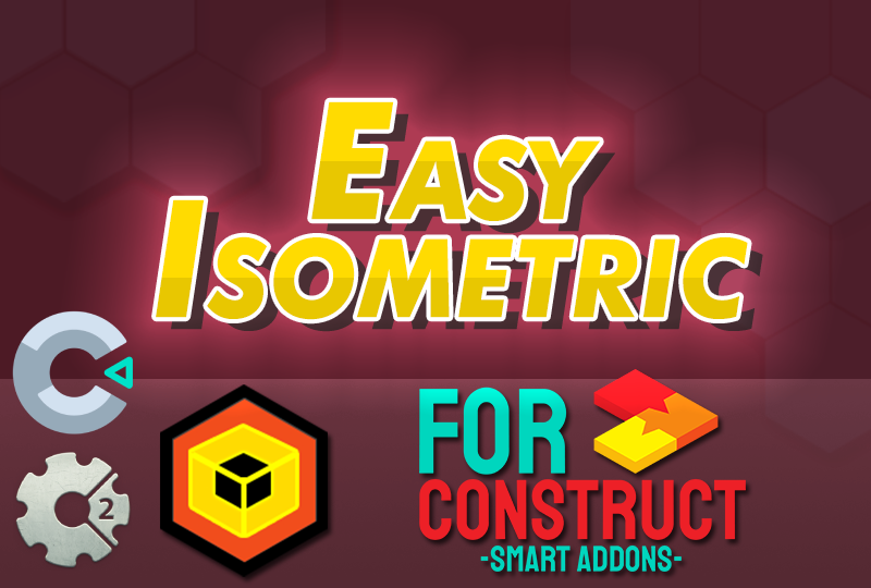Easy Isometric - Construct 3 Addons