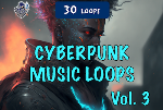 Cyberpunk Music Loops Vol. 3 - Music for Games