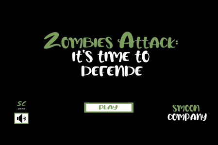 Zombies Attack: It's time to defende - Free Addicting Game